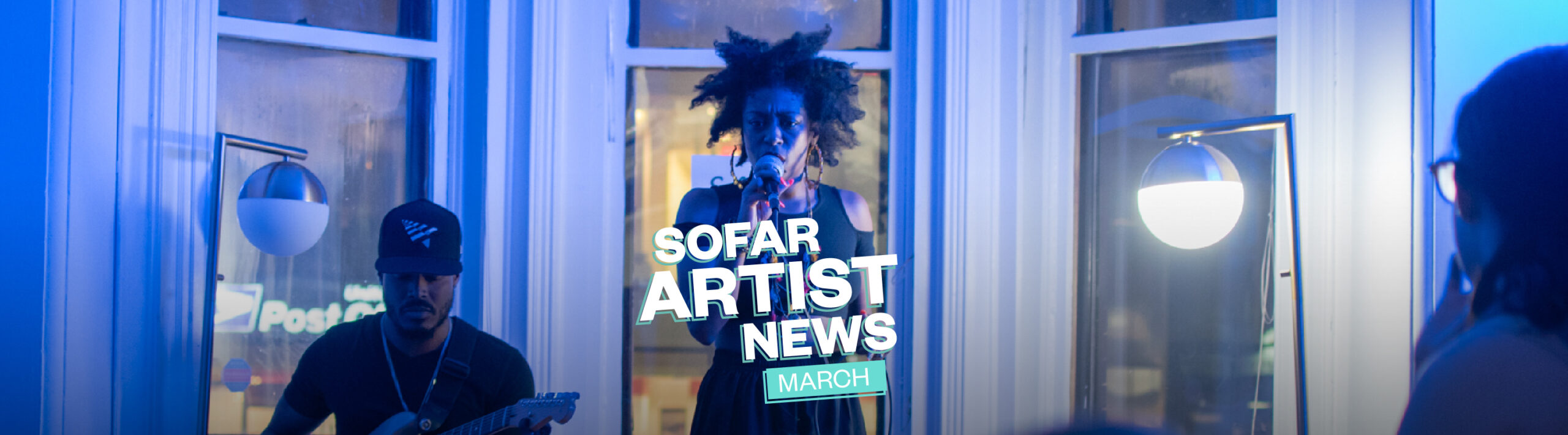 Sofar Artist News March